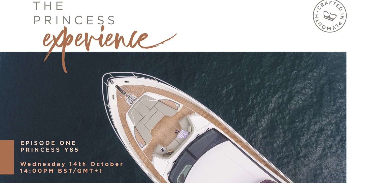 Princess Experience 2020 - Princess Motor Yacht Sales
